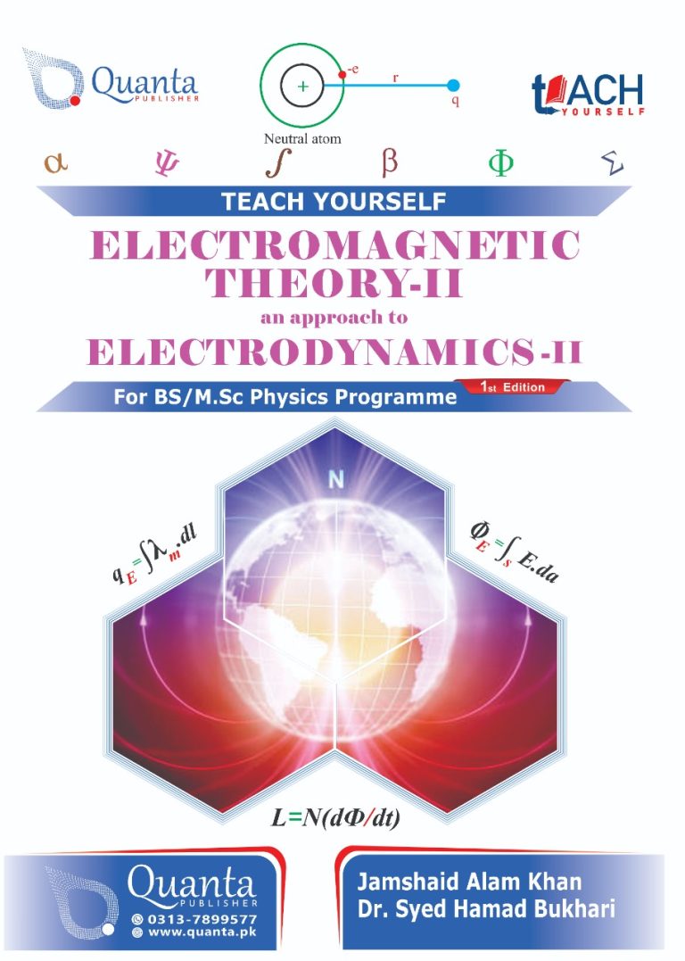 Electromagnetic Theory-II (Electrodynamics-II) | Quanta: BS/MSc Physics ...